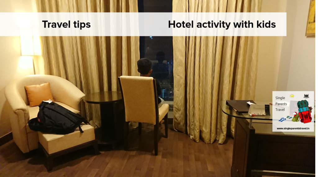 Activities with kids in a hotel - Single Parents Travel